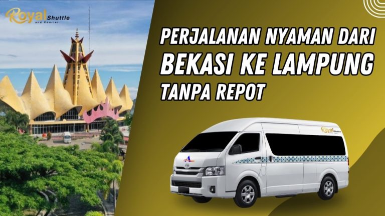 Royal Shuttle: Perjalanan Bekasi Lampung Nyaman Tanpa Repot
